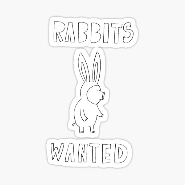 "Rabbits Wanted" Sticker for Sale by barneda | Redbubble