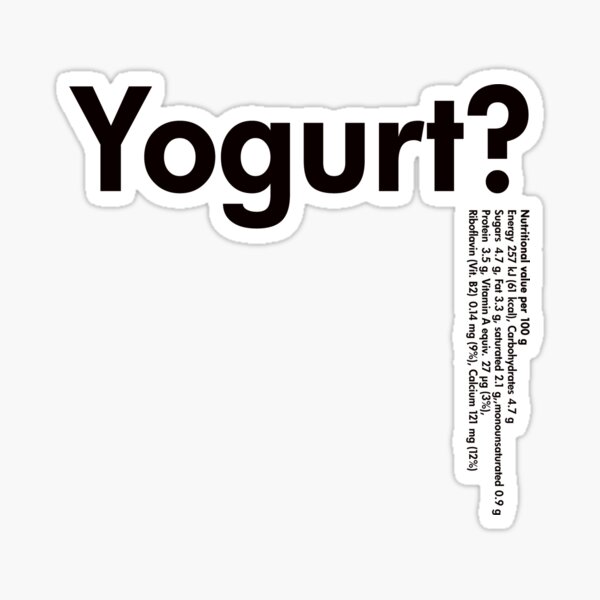 "Yogurt?" Sticker for Sale by peorthyr | Redbubble