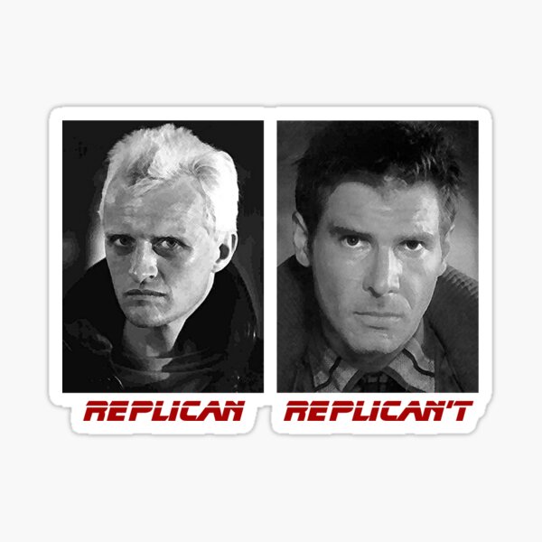 "Replican Replicant" Sticker for Sale by zorpzorp | Redbubble