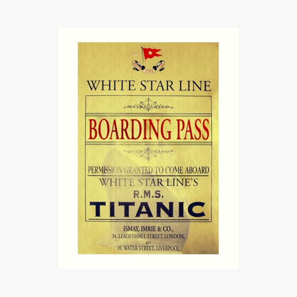 "RMS Titanic Boarding Pass design" Art Print by dianegaddis | Redbubble