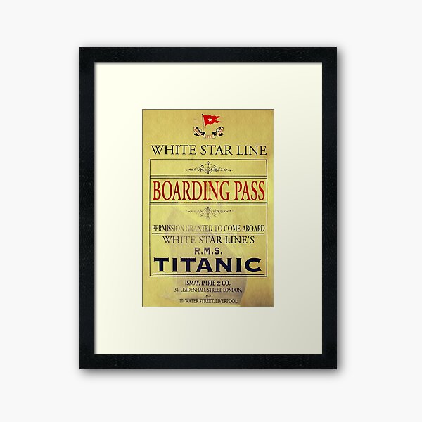 "RMS Titanic Boarding Pass design" Framed Art Print by dianegaddis ...