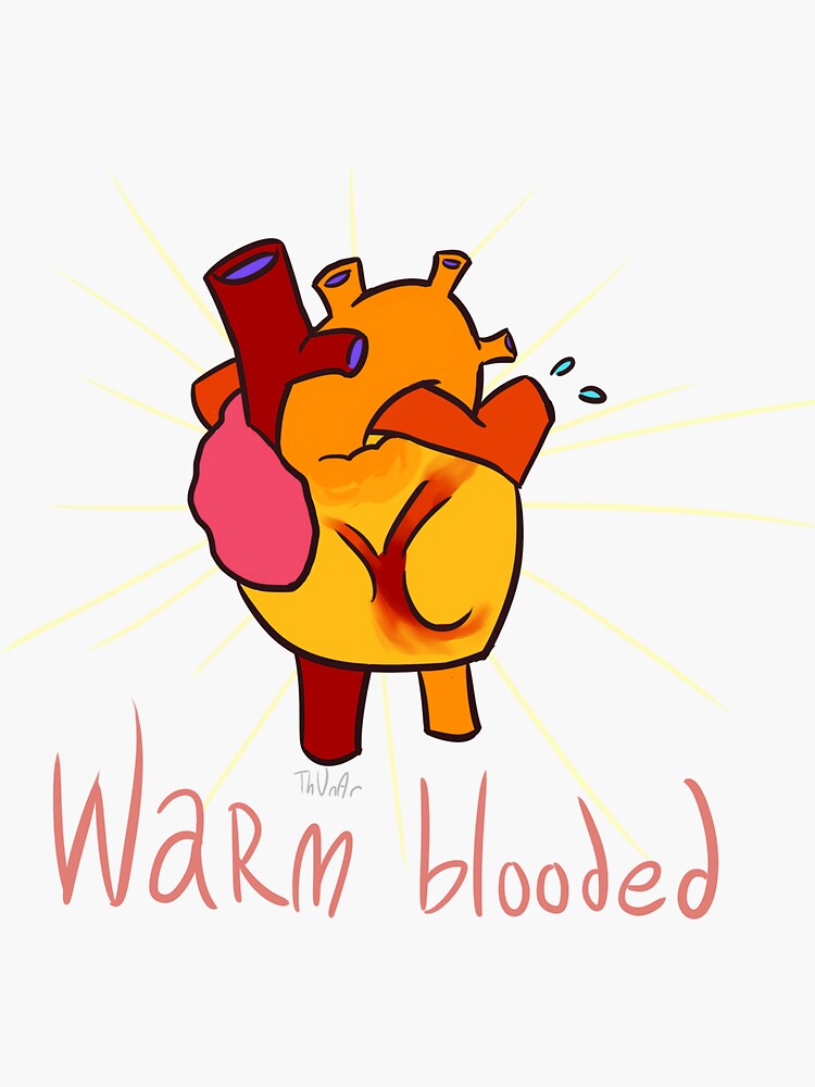 "Warm Blooded" Sticker for Sale by Thunar | Redbubble
