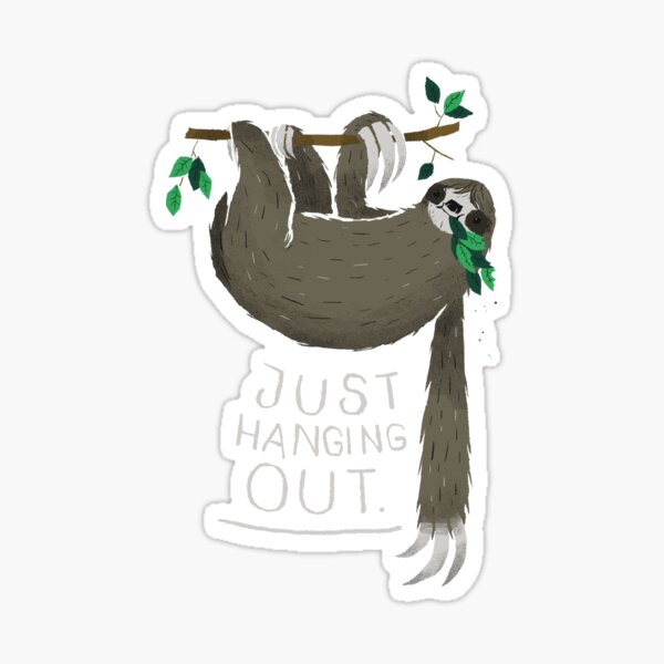 "just hanging out." Sticker for Sale by louros | Redbubble