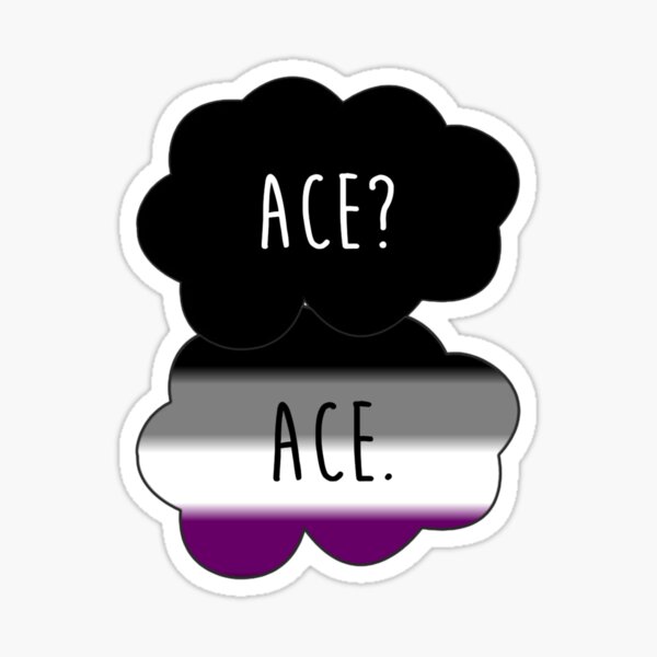 "Ace? Ace." Sticker for Sale by shaneisadragon | Redbubble