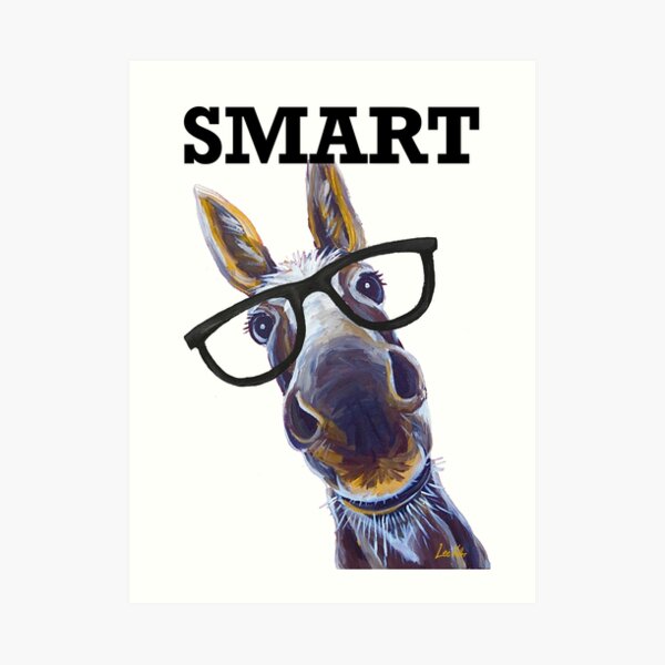 "Smart Donkey Shirt, Smart Ass Donkey, Donkey Shirt" Art Print for Sale ...