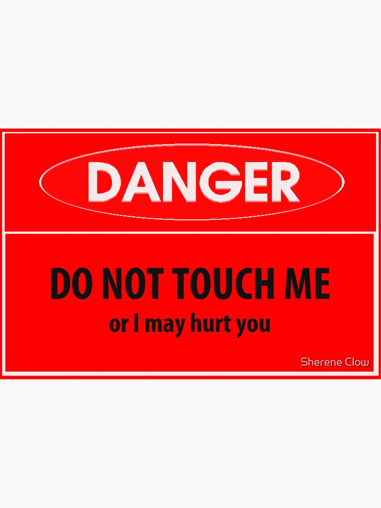 Do Not Touch Me Hot Sex Picture