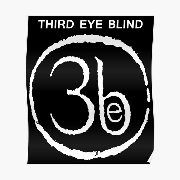 Third Eye Blind Posters | Redbubble