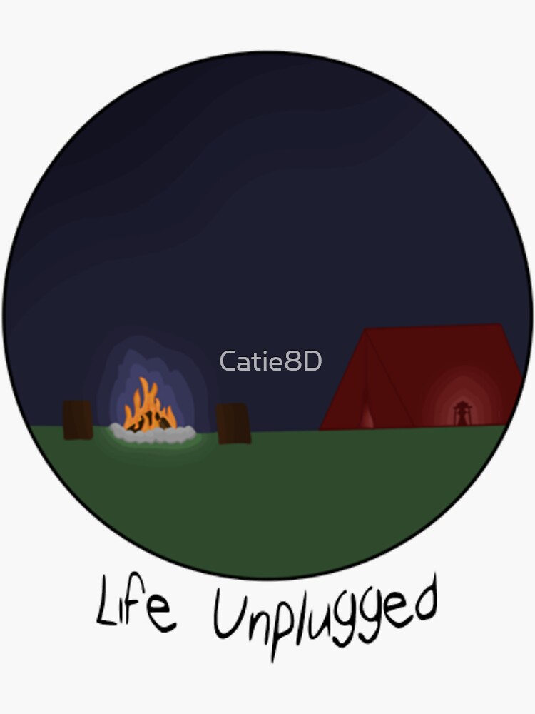 "Camping - Life Unplugged" Sticker for Sale by Catie8D | Redbubble