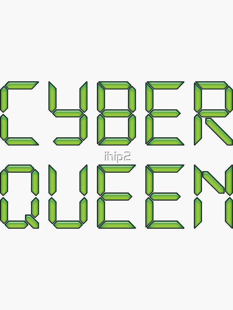 "Cyber Queen" Sticker by ihip2 | Redbubble