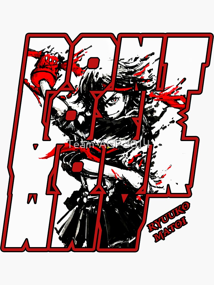 "DONT LOSE YOUR WAY RYUUKO" Sticker by Team-AGP2014 | Redbubble