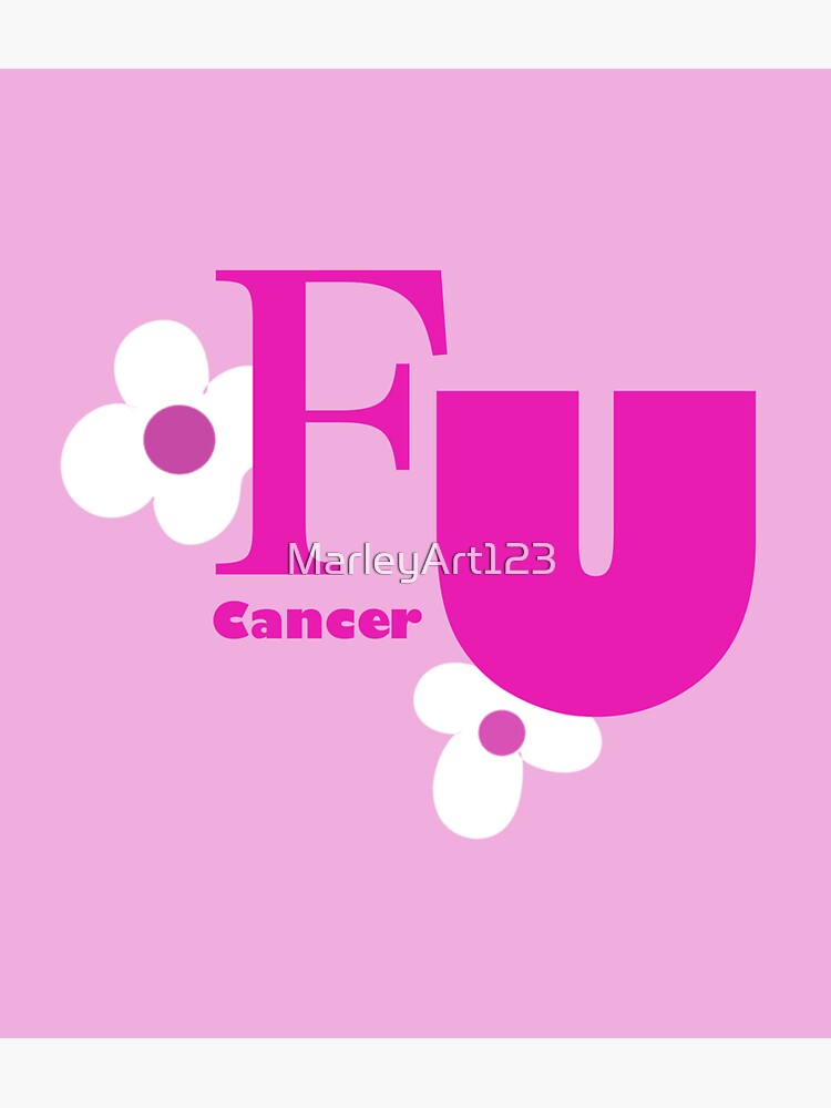 "FU Cancer" Sticker by MarleyArt123 | Redbubble