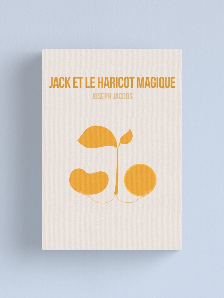 "Jack and The Beanstalk - Jack et Le Haricot Magique" Canvas Print for ...
