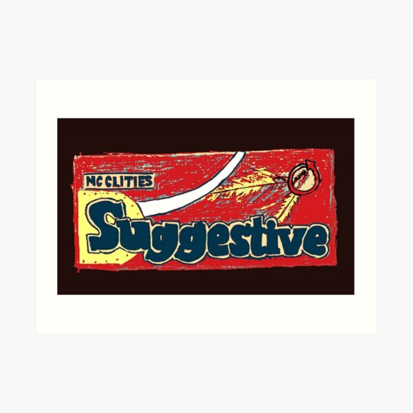 Suggestive Art Prints | Redbubble