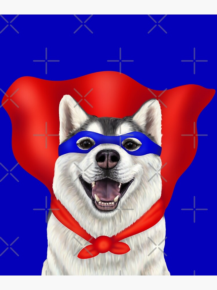 "Superhero husky - Super Siberian" Poster by Mehu | Redbubble