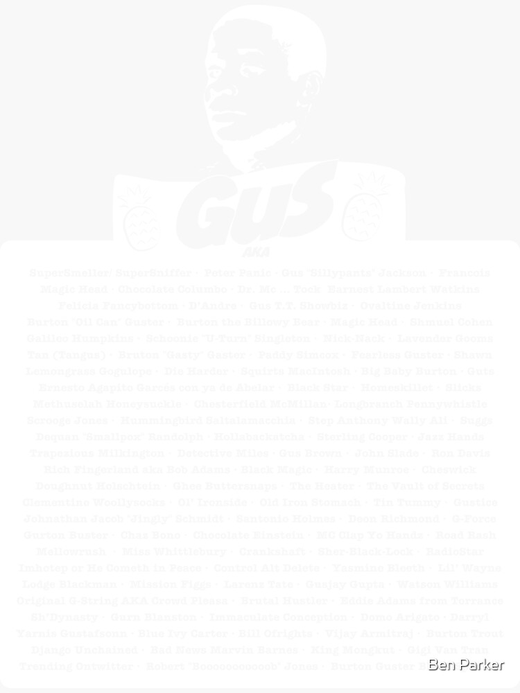 "The Many Names of Burton Guster" Sticker by rileyrichter | Redbubble