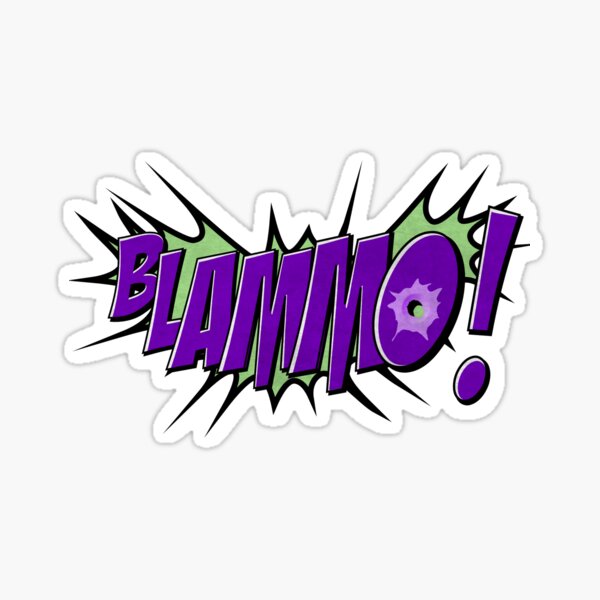 "BLAMMO!" Sticker by Purplecactus | Redbubble