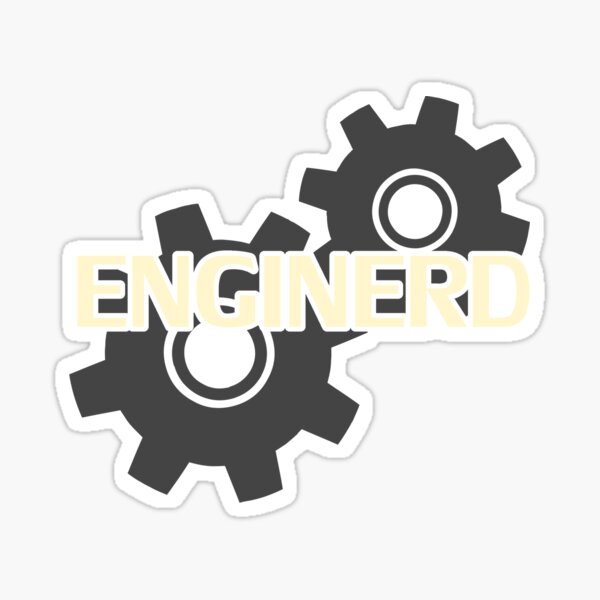 "Enginerd Engineer Nerd" Sticker by TheShirtYurt | Redbubble