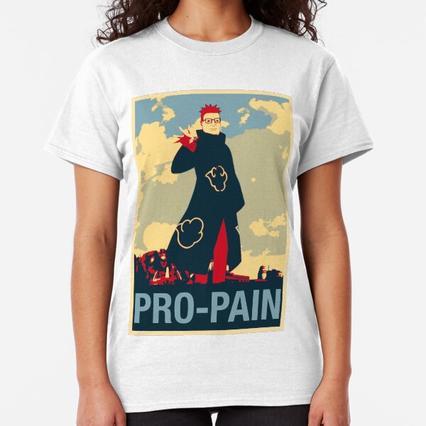 Pro Pain T-Shirts | Redbubble