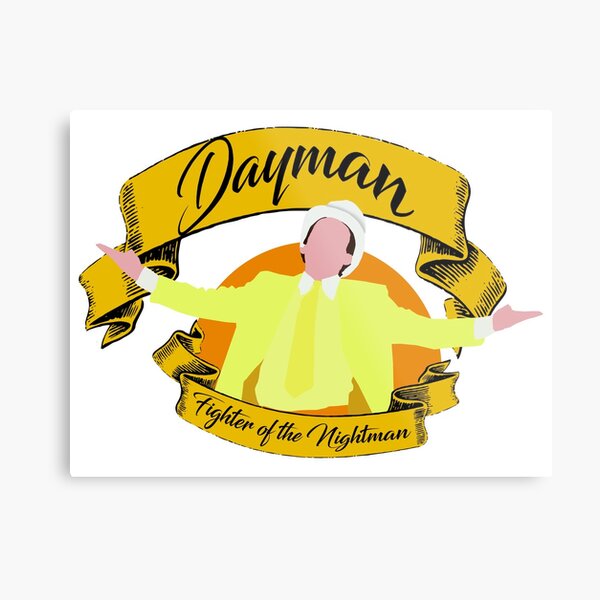 Dayman Metal Prints | Redbubble