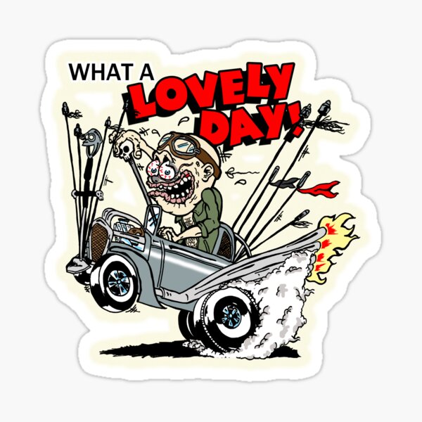 What A Lovely Day Gifts & Merchandise | Redbubble
