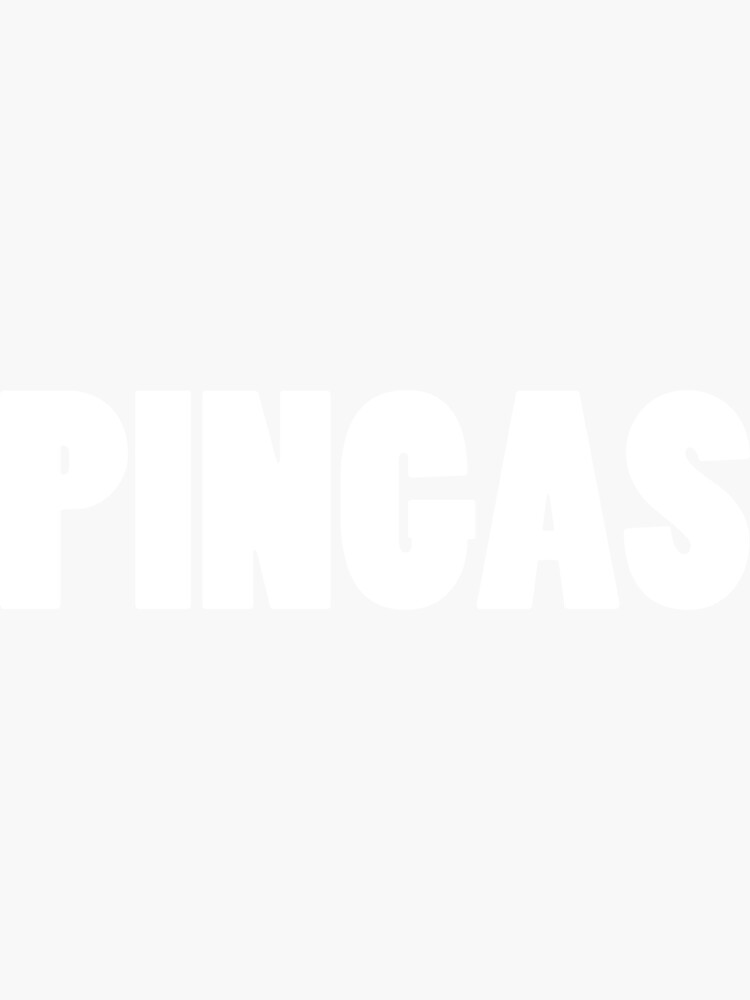"PINGAS (white text)" Sticker for Sale by JMoneyMC | Redbubble