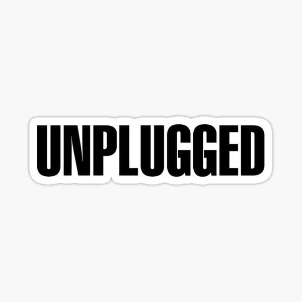 "Unplugged Black" Sticker for Sale by mayala | Redbubble