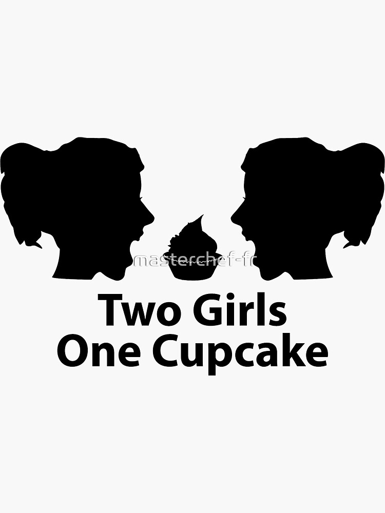 2 Girls 1 Cup Cake