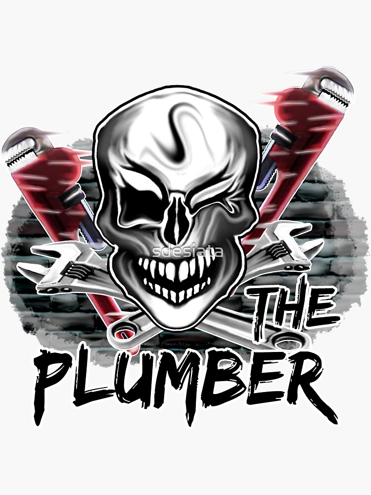 "Plumber Skull 2: "The Plumber" " Sticker by sdesiata | Redbubble