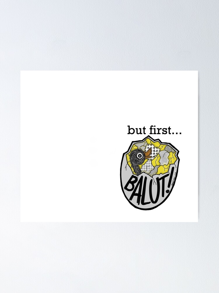 "Start your day the Filipino way! Balut!" Poster by bellestrange ...