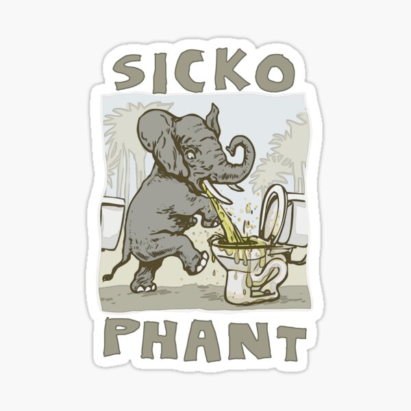 "Sicko Phant Elephant" Sticker for Sale by MudgeStudios | Redbubble