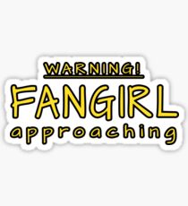 Warning Fangirl Stickers | Redbubble
