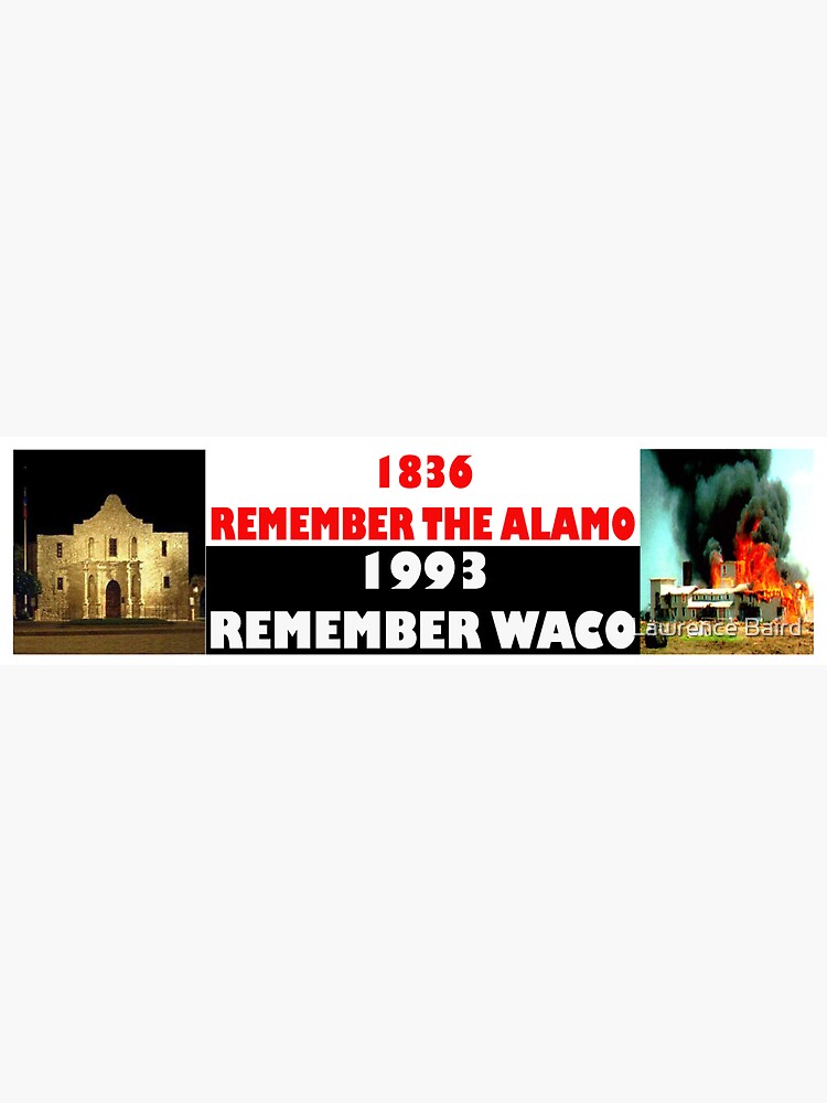 "Remember the Alamo 1836" Sticker for Sale by lawrencebaird | Redbubble