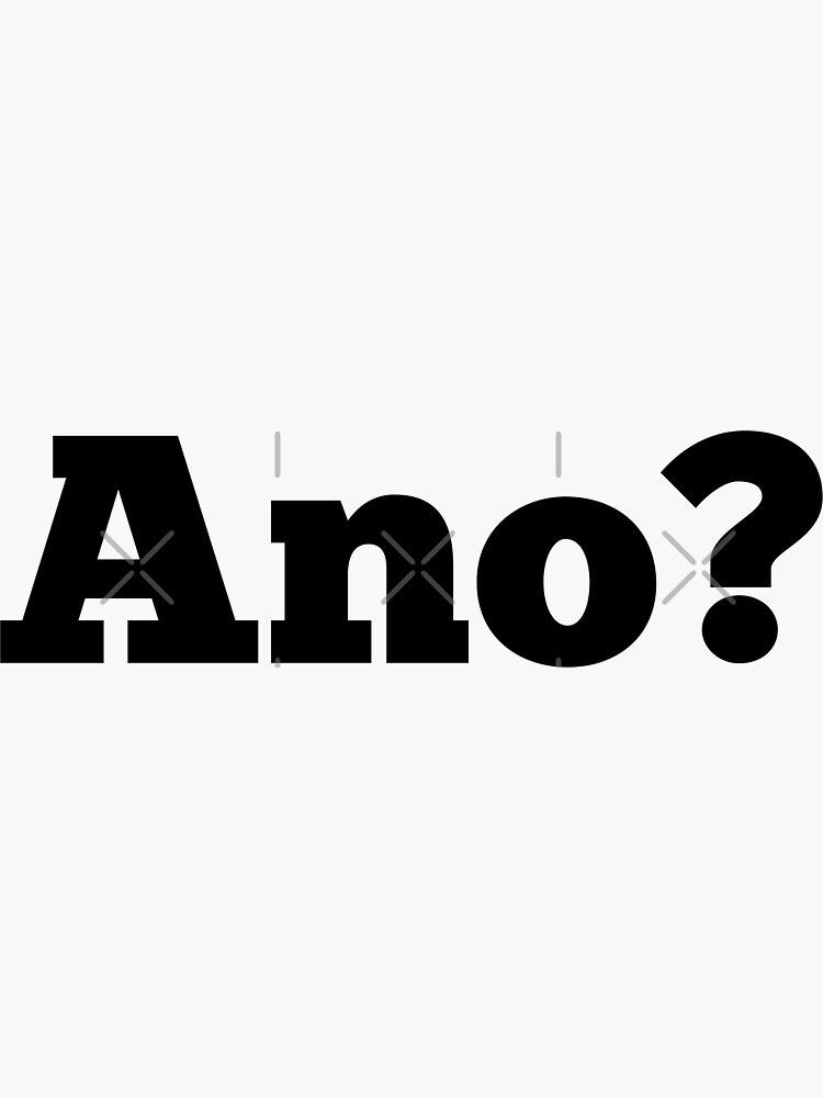 "Ano?" Sticker by kayve | Redbubble