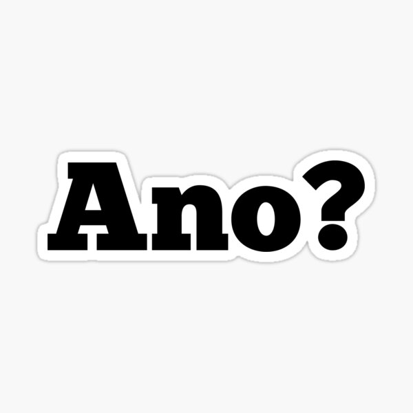 "Ano?" Sticker by kayve | Redbubble