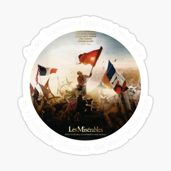 "Les Miserables movie picture/book quote T-Shirt" Sticker by ...