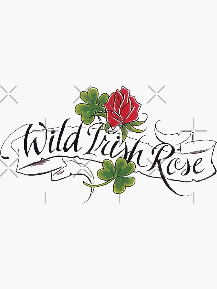 "Wild Irish Rose" Sticker for Sale by HolidayT-Shirts | Redbubble