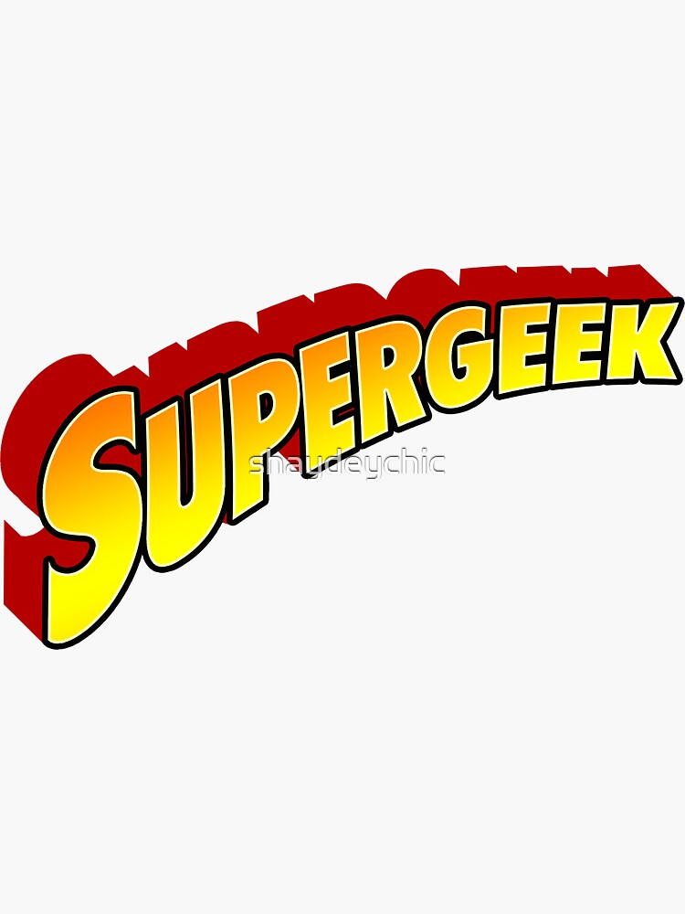 "SUPERGEEK!" Sticker for Sale by shaydeychic | Redbubble