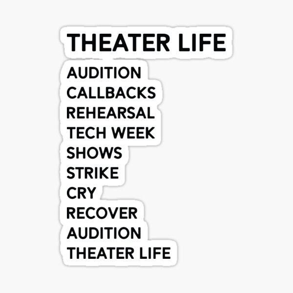 "Theater Life Funny Drama Broadway Musical Theater Actor Actress ...