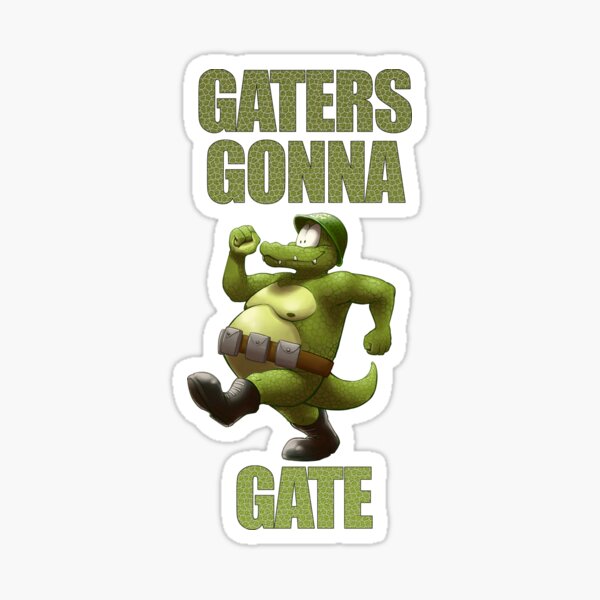 "Gaters Gonna Gate" Sticker for Sale by cooljules | Redbubble