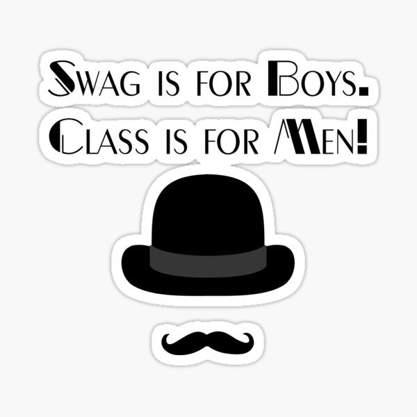 "Swag vs Class" Sticker for Sale by masterchef-fr | Redbubble
