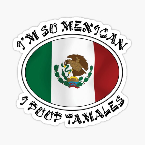 "Very Funny Mexican" Sticker by HolidayT-Shirts | Redbubble