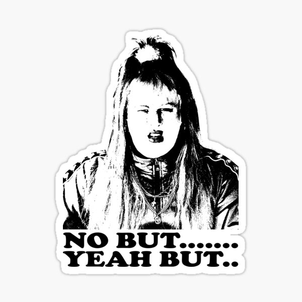 "Vicky Pollard, No But, Yeah But, Little Britain T-shirt" Sticker for ...