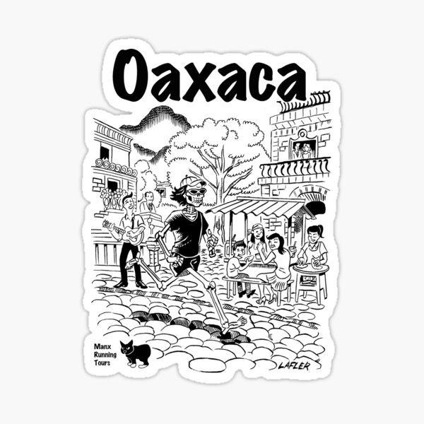 "Oaxaca Running Tours" Sticker for Sale by Steve Lafler | Redbubble