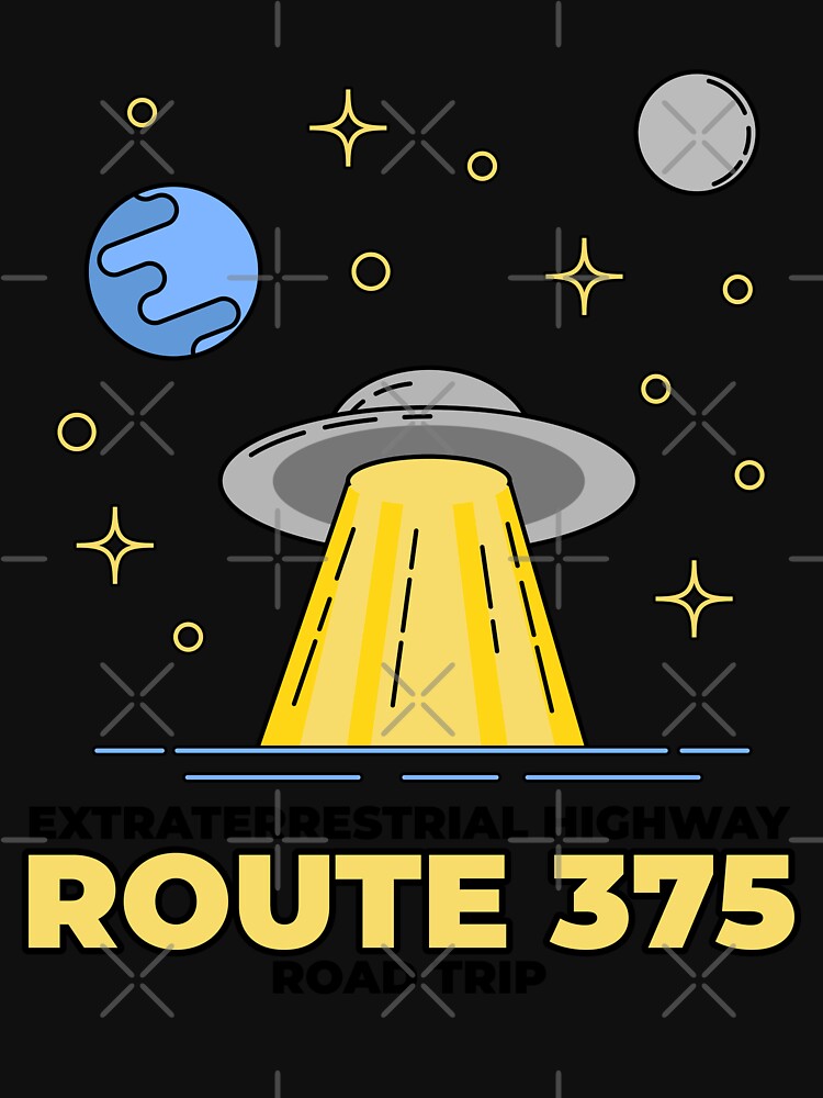 "Extraterrestrial Highway Route 375 Road Trip" T-shirt for Sale by ...