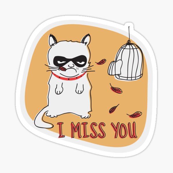 "I Miss You" Sticker by maximiliansan | Redbubble