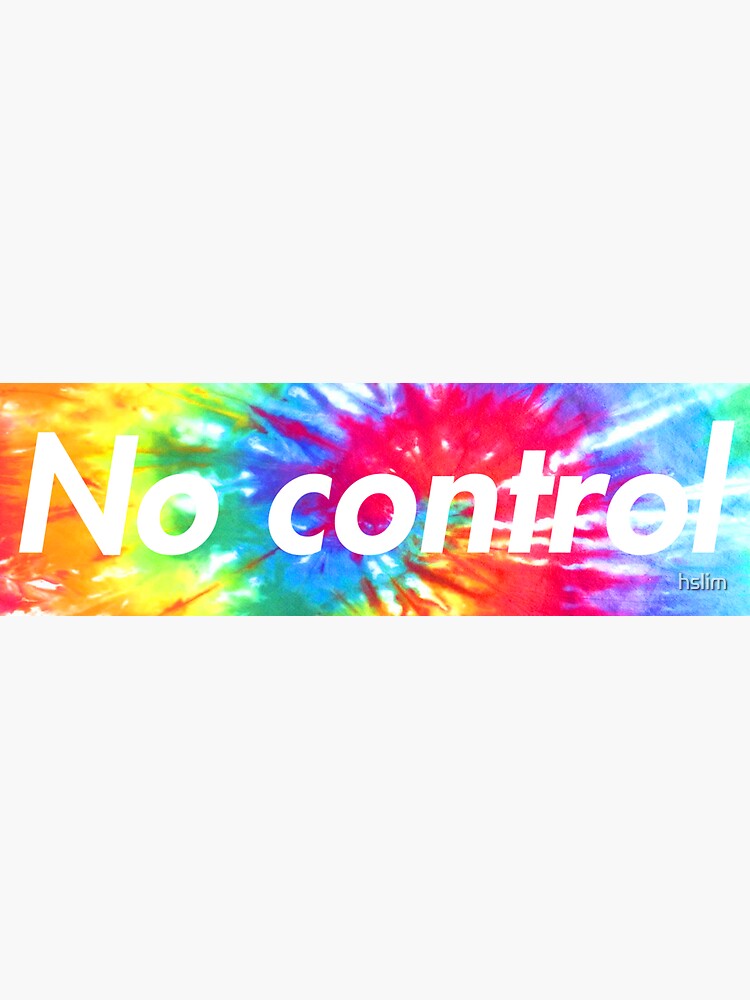 "NO CONTROL" Sticker for Sale by hslim | Redbubble