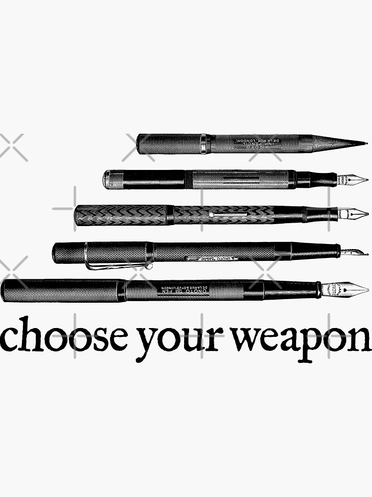 "Choose Your Weapon" Sticker for Sale by LibertyManiacs | Redbubble