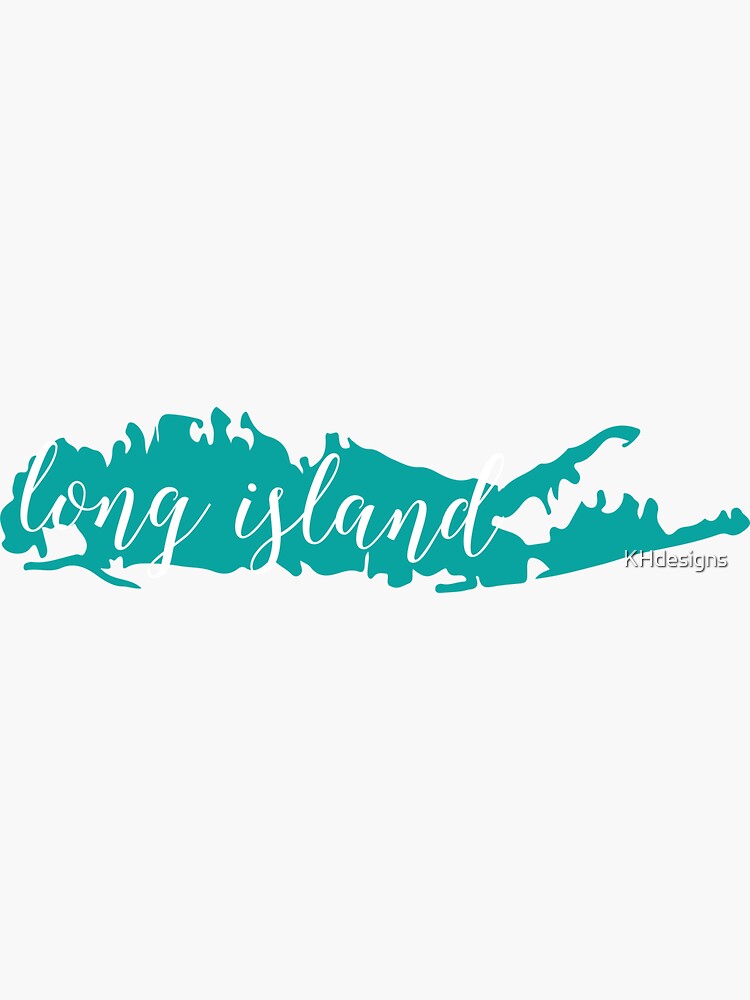 "Long Island" Sticker for Sale by KHdesigns | Redbubble