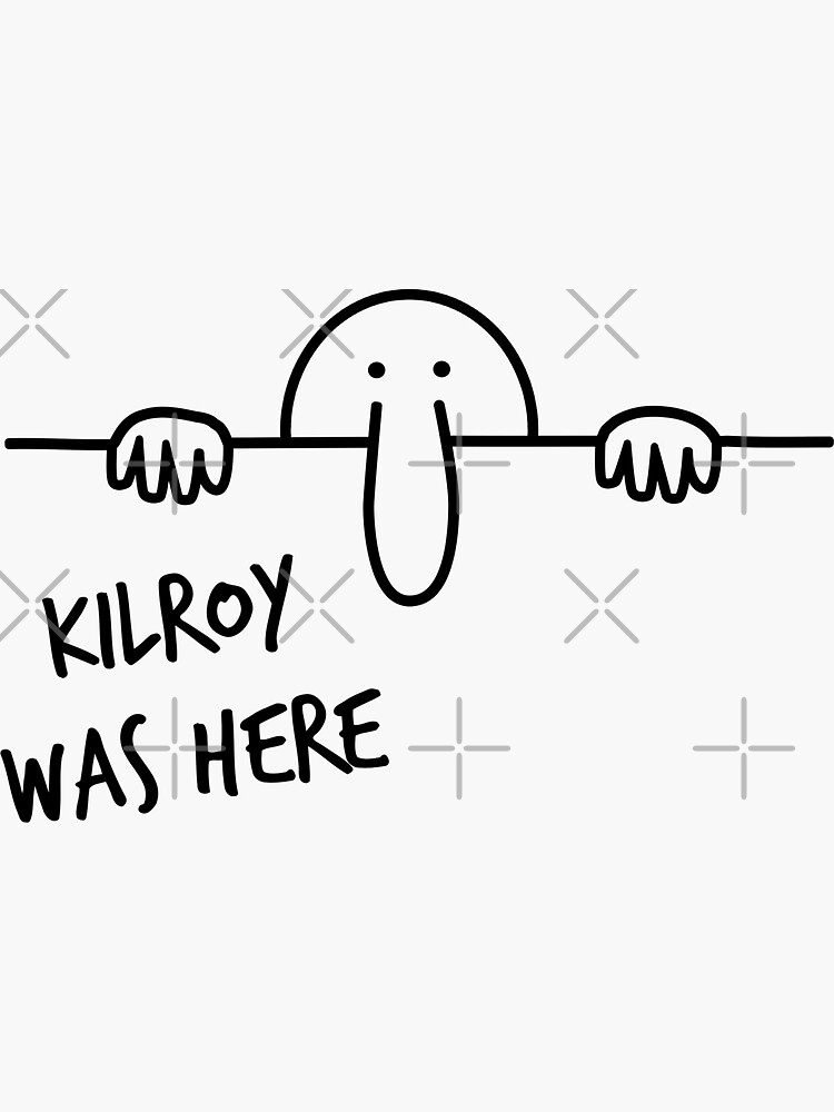 "Vintage Kilroy Was Here Graffiti" Sticker for Sale by lanacapone ...
