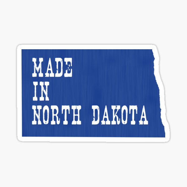 "Made in North Dakota" Sticker by surgedesigns | Redbubble